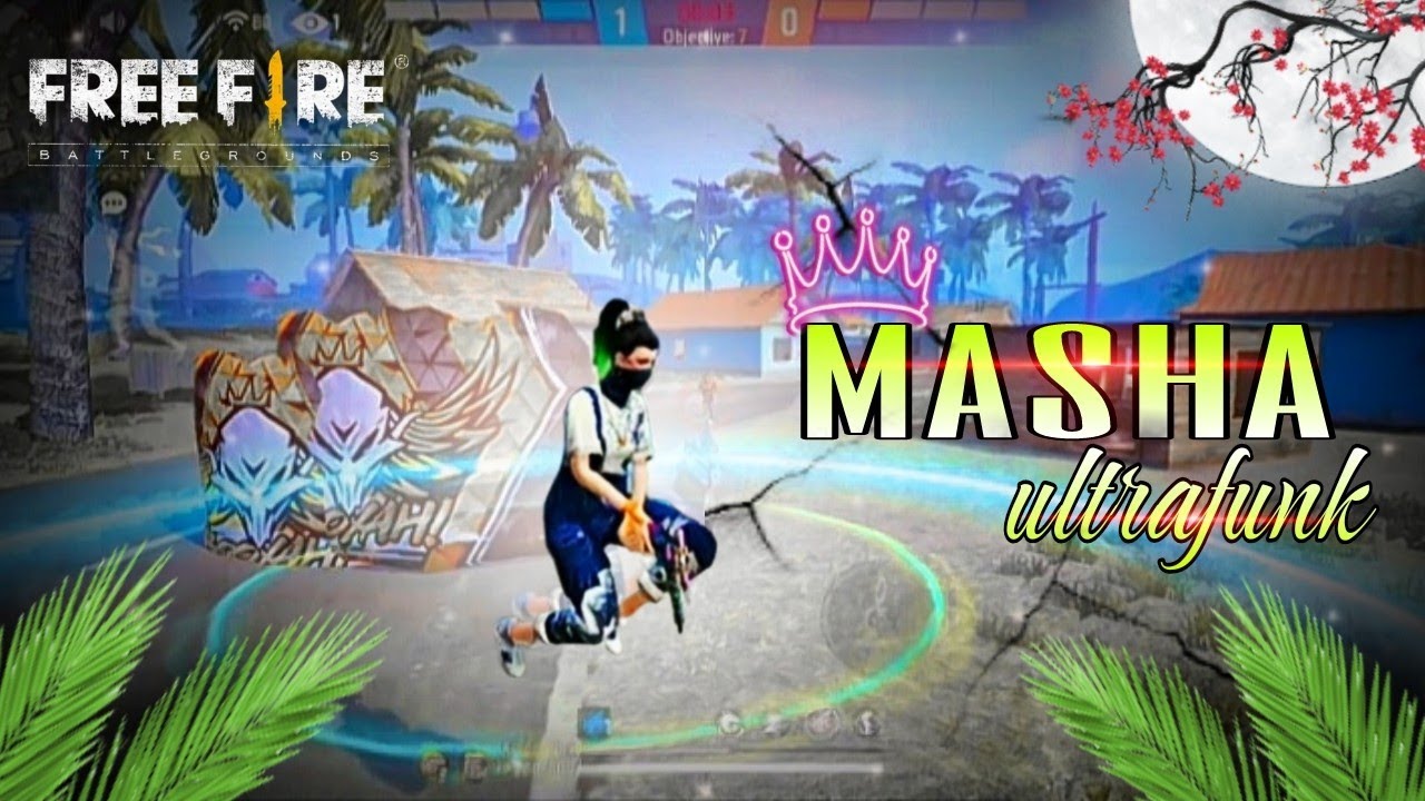 MASHA ULTRAFUNK - FREE FIRE MONTAGE | free fire status | free fire new ...