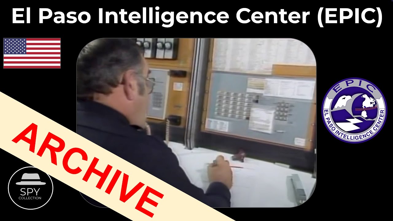 DEA's El Paso Intelligence Center (EPIC) — An Indispensable Resource ...