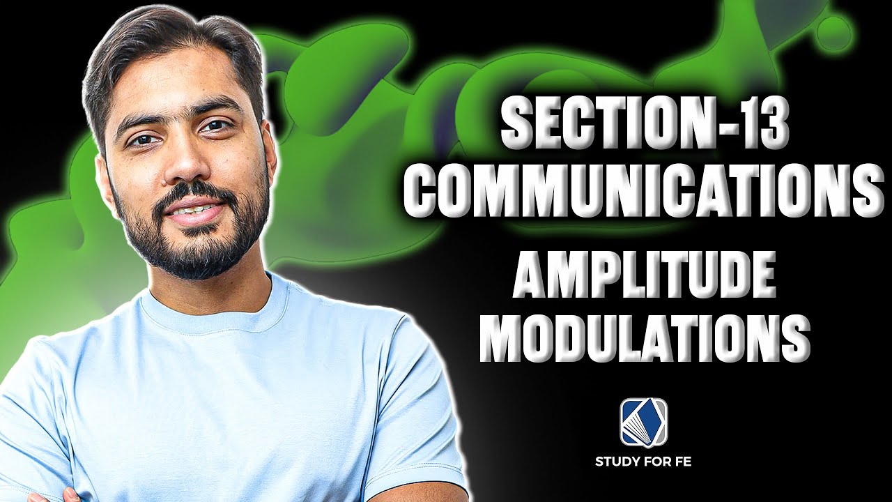 FE Electrical and Computer | Communications: Amplitude Modulation - YouTube