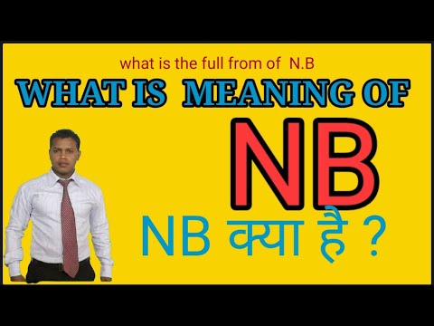 what is the meaning of NB?| what is the full from of N.B | N B का मतलब ...