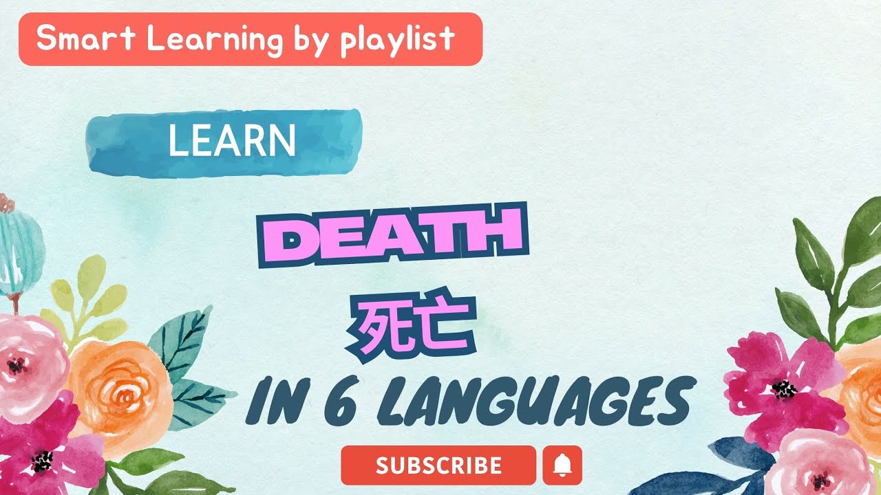 Learn Death (死亡/muerte) in 6 Langs! | 六種語言輕鬆學會「死亡」！ | ¡Aprende "muerte ...