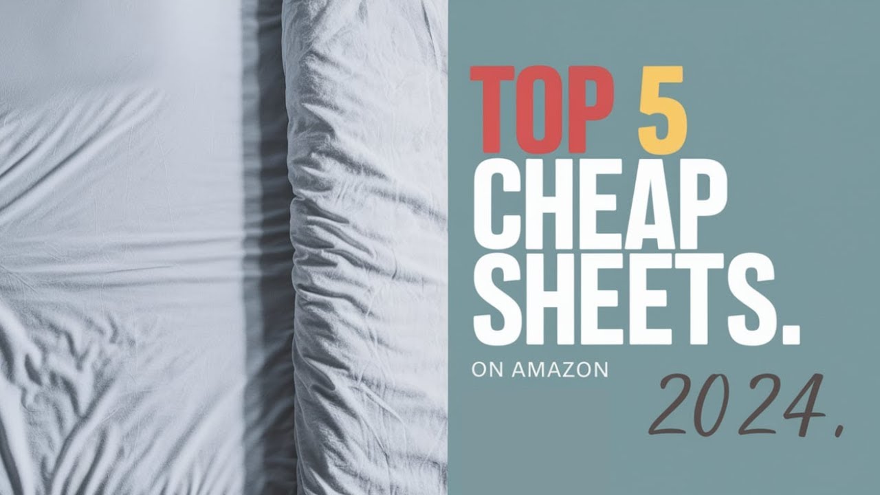 Top 5 Best Cheap Bed Sheets On Amazon Reviews in 2024 - YouTube