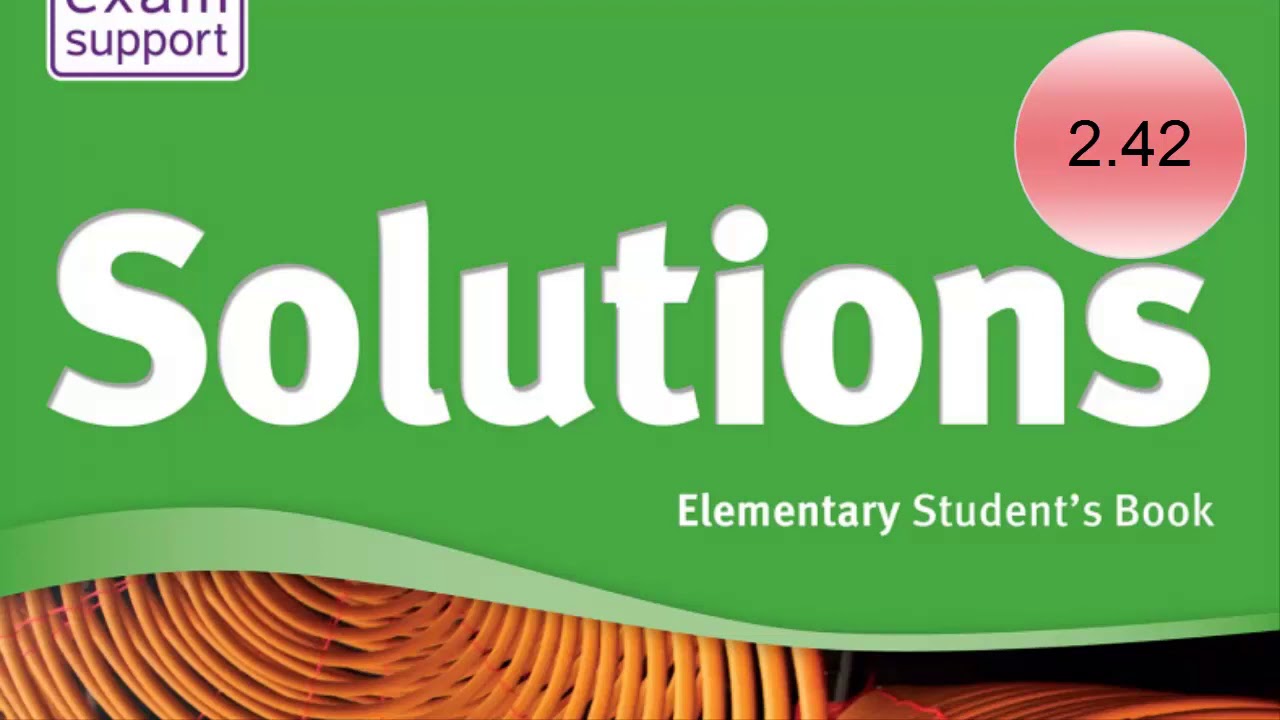 Solution Elementary 2nd_SB_2.42 - YouTube