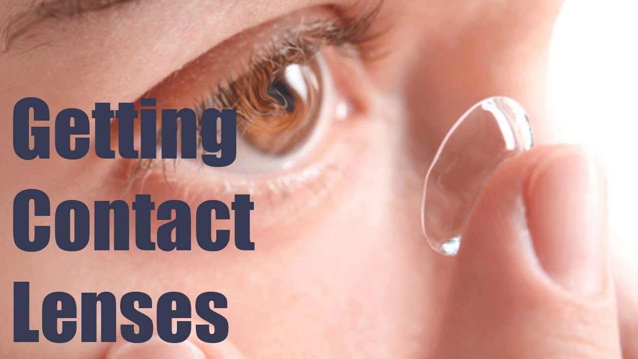 Getting Contact Lenses as a longtime glasses user - YouTube