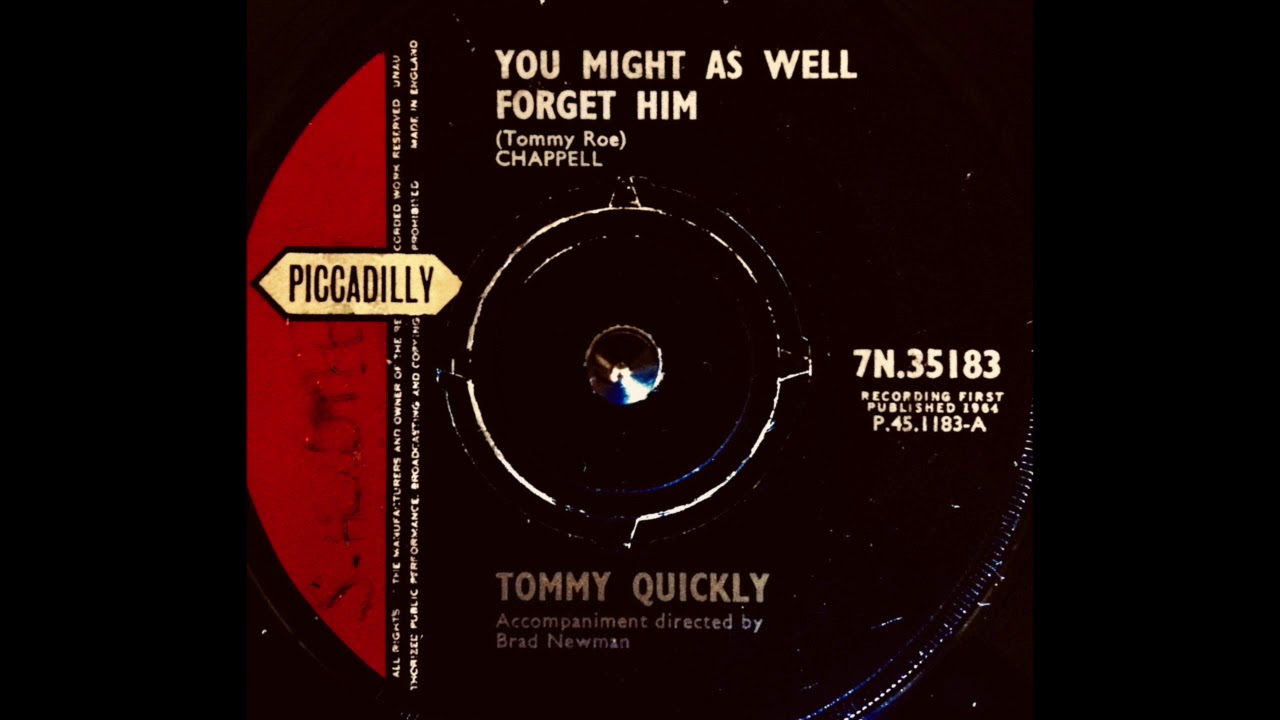 Tommy Quickly - YOU MIGHT AS WELL FORGET HIM (1963) - YouTube