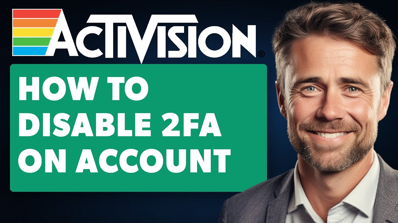 How To Disable 2FA On Activision Account | Turn Off Two-Factor ...