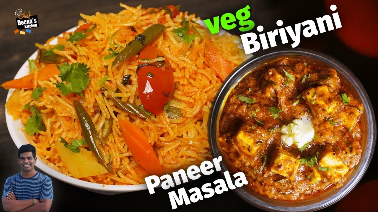 வெஜிடபுள் பிரியாணி & பன்னீர் மசாலா | Veg Biryani & Pepper Masala | CDK ...