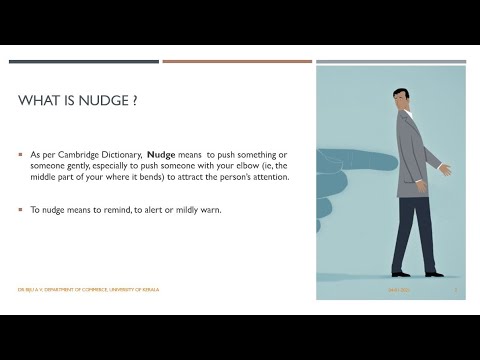 What is Nudging ? Behavioral Economics- Nudges- Potential of Nudges in ...