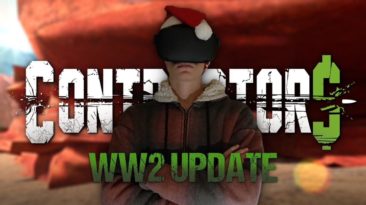 CONTRACTORS VR - WW2 Update Gameplay (Oculus Quest) - YouTube
