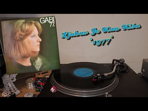Gabi Novak – Ljubav Je Kao Kiša *1977* /// *vinyl rip* /Gabi 77./ *request by Tinyca♥*