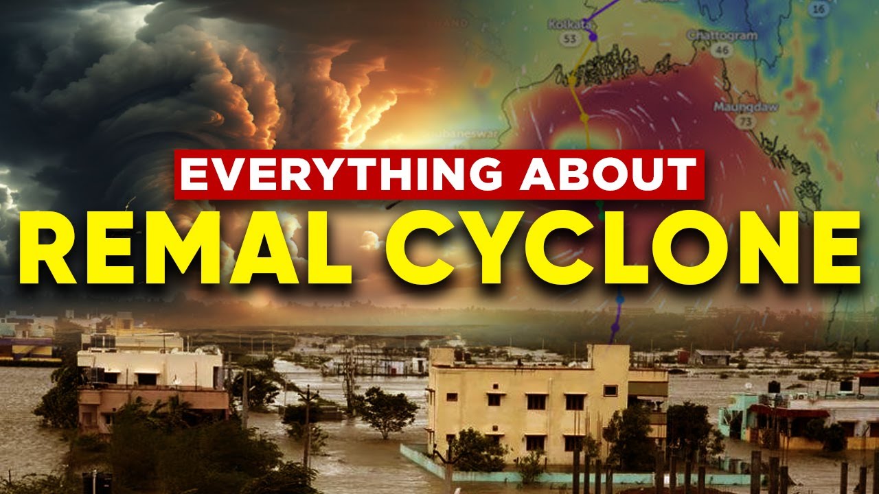 Everything you need to know about Cyclones | In-Depth look at Remal ...