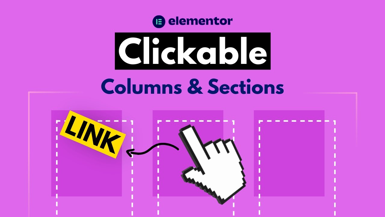 Make An Elementor Clickable Columnsectioncontainer Elementor Columnsection Link No