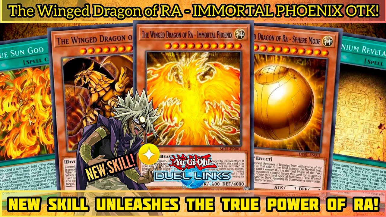 NEW RA's DECK: RA IMMORTAL PHOENIX OTK! FINALLY NEW Skill & Support in ...