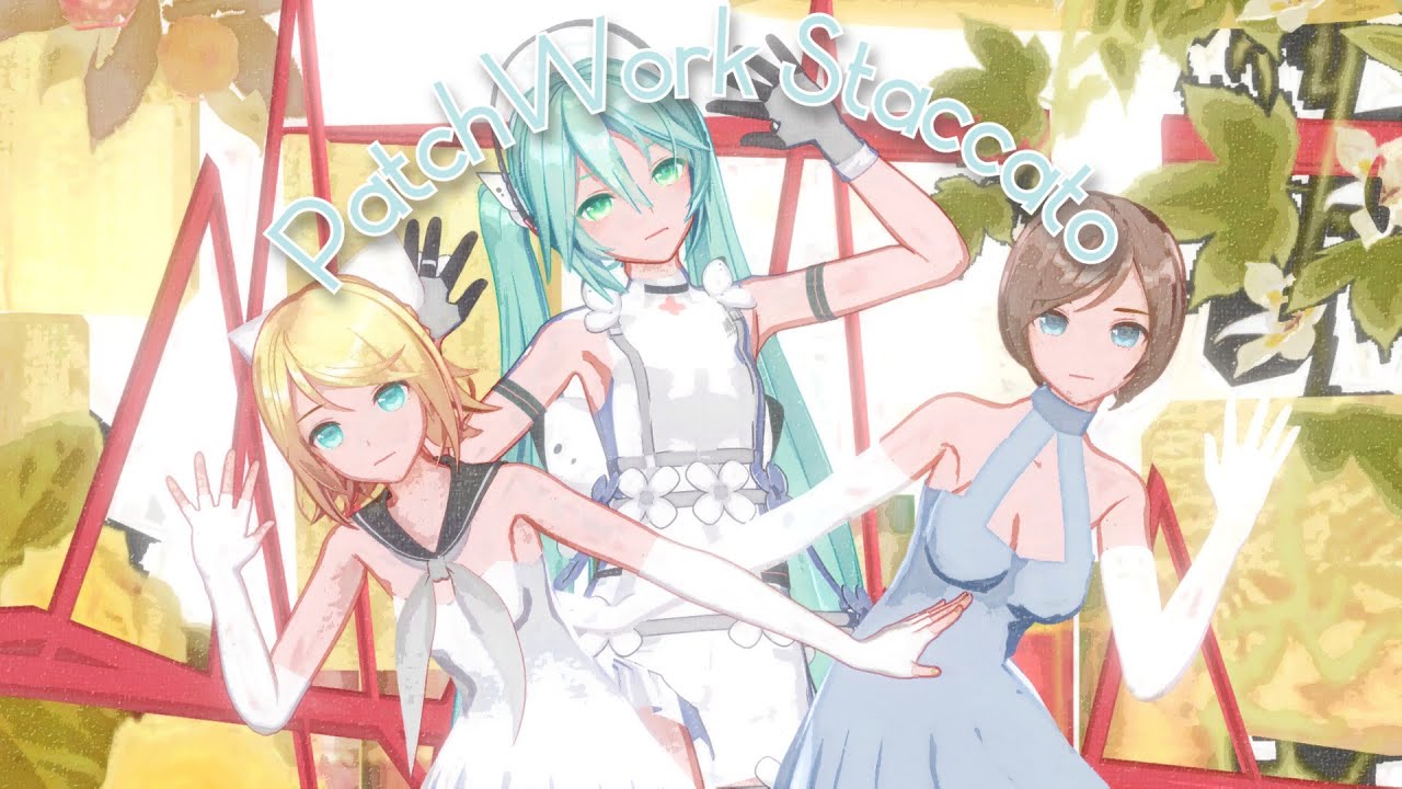 【MMD】ツギハギスタッカート / Patchwork Staccato【 YYB,Rin,Meiko,Miku】 - YouTube