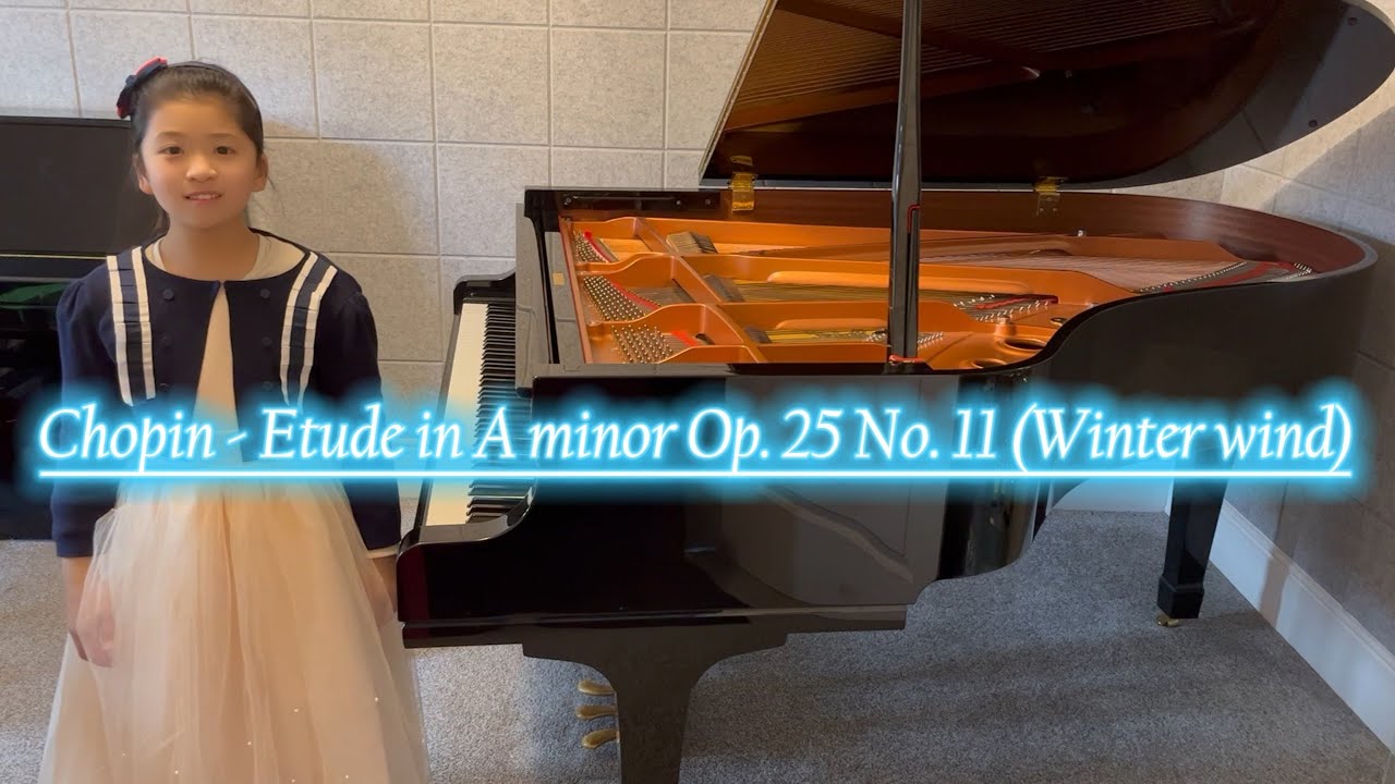 Miranda (Age 8) - Chopin Etude in A minor Op. 25 No. 11 (Winter wind ...