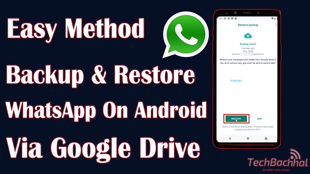 Backup And Restore WhatsApp On Android Via Google Drive - 2 Fix How To ...