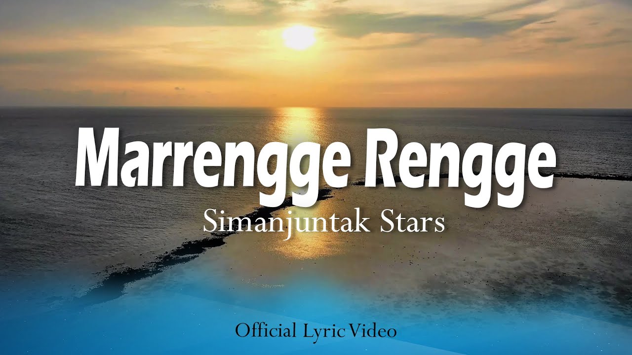 Simanjuntak Stars - Marrengge Rengge (Official Lyric Video) - YouTube