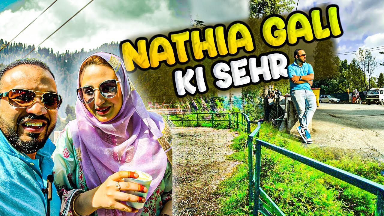 Nathia Gali Vlog Part 1 | Bohat Enjoy Kiya | Travel Pakistan | Masood ...