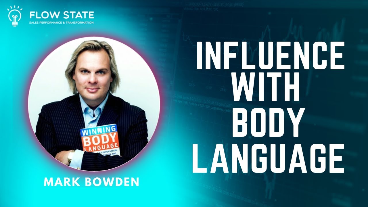 Influencing with Body Language | Mark Bowden - YouTube