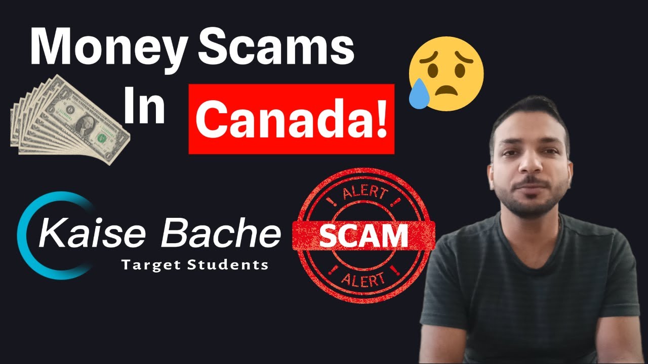 SCAMS In Canada II Target International Students II Beware Of These ...