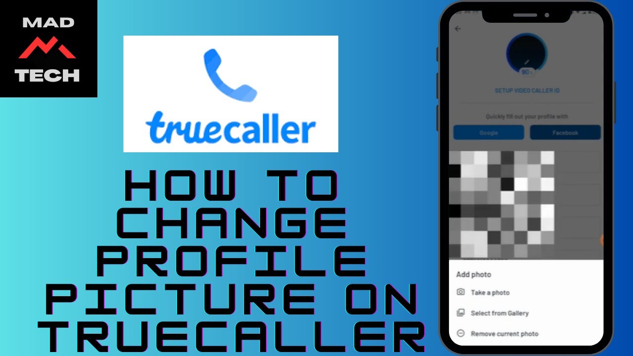 How To Change Profile Picture on Truecaller App? Change Truecaller ...