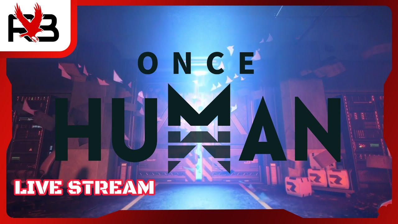 🔴ONCE HUMAN | DIV EVO GO BRRR - YouTube