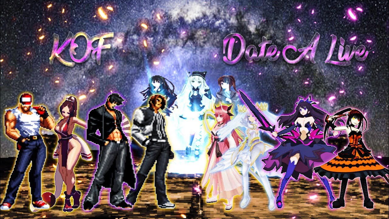 KOF Team VS Date A Live Team - YouTube
