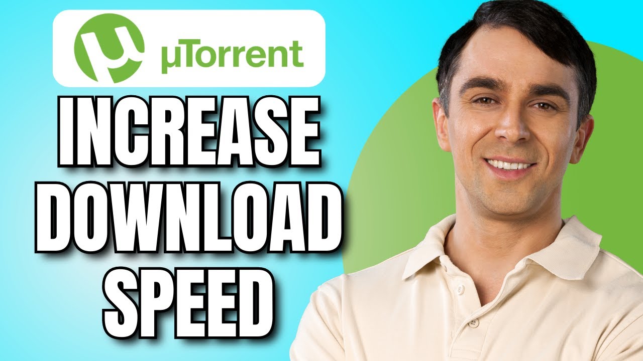 How to Increase Download Speed in Utorrent (2025) - YouTube