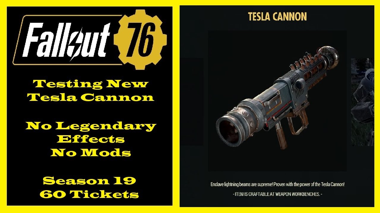 Testing Out The New Tesla Cannon With No Legendary Effect & No Mods ...