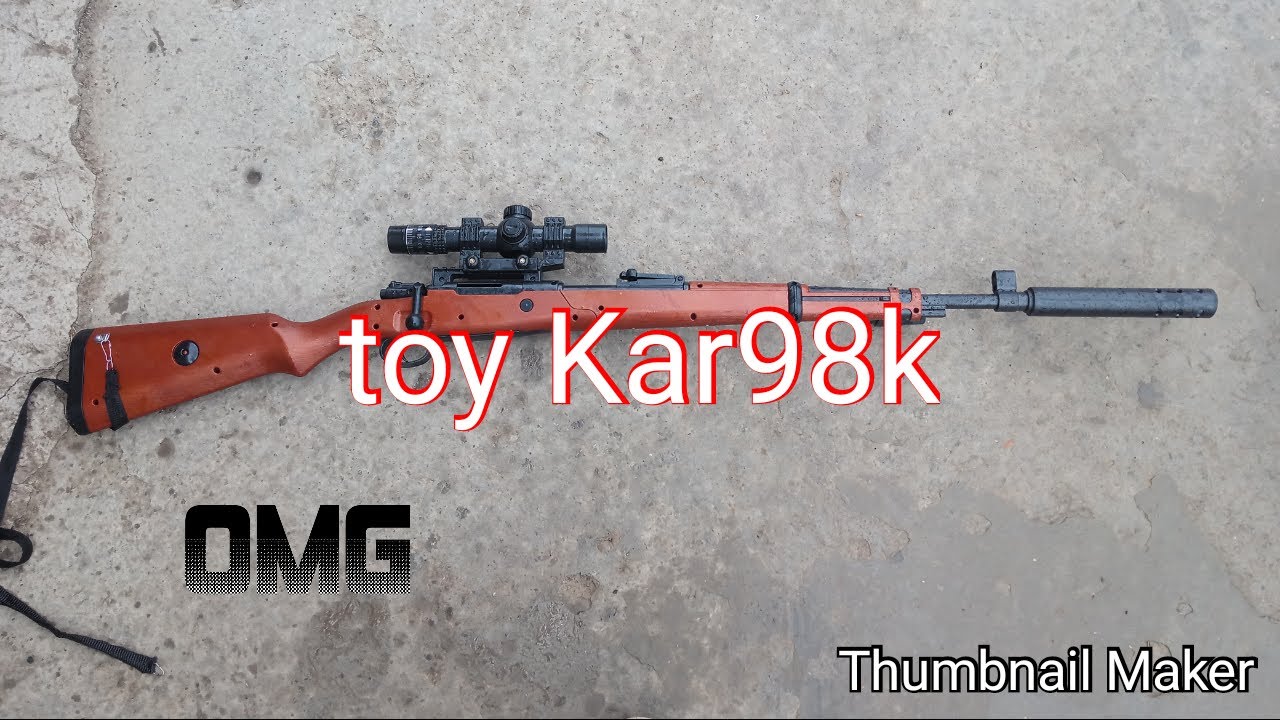 My Bros toy kar98k - YouTube