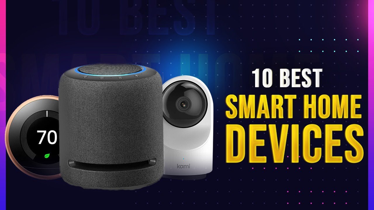 10 best home devices 2022 - YouTube