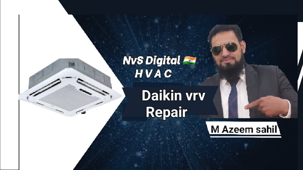 NvS Digital 🇮🇳 VRV Repair Delhi Noida NCR Contact Azeem📲8860792754 #aircon #vrv #airconditioner ...