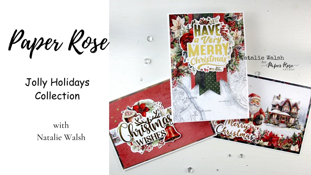 Paper Rose Studio | Jolly Holidays Paper Collection - YouTube