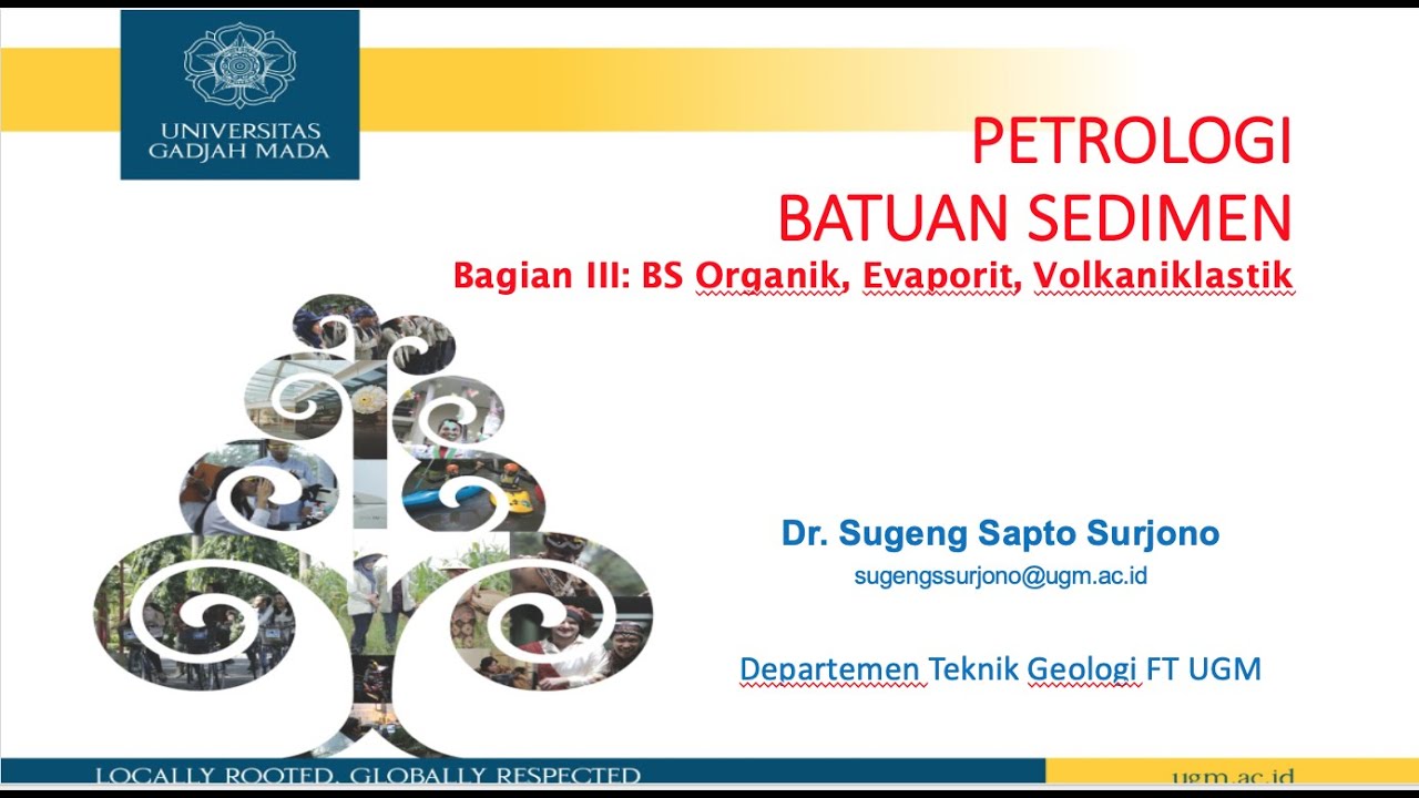 Petrologi BS Organik Evaporit Volkaniklastik - YouTube