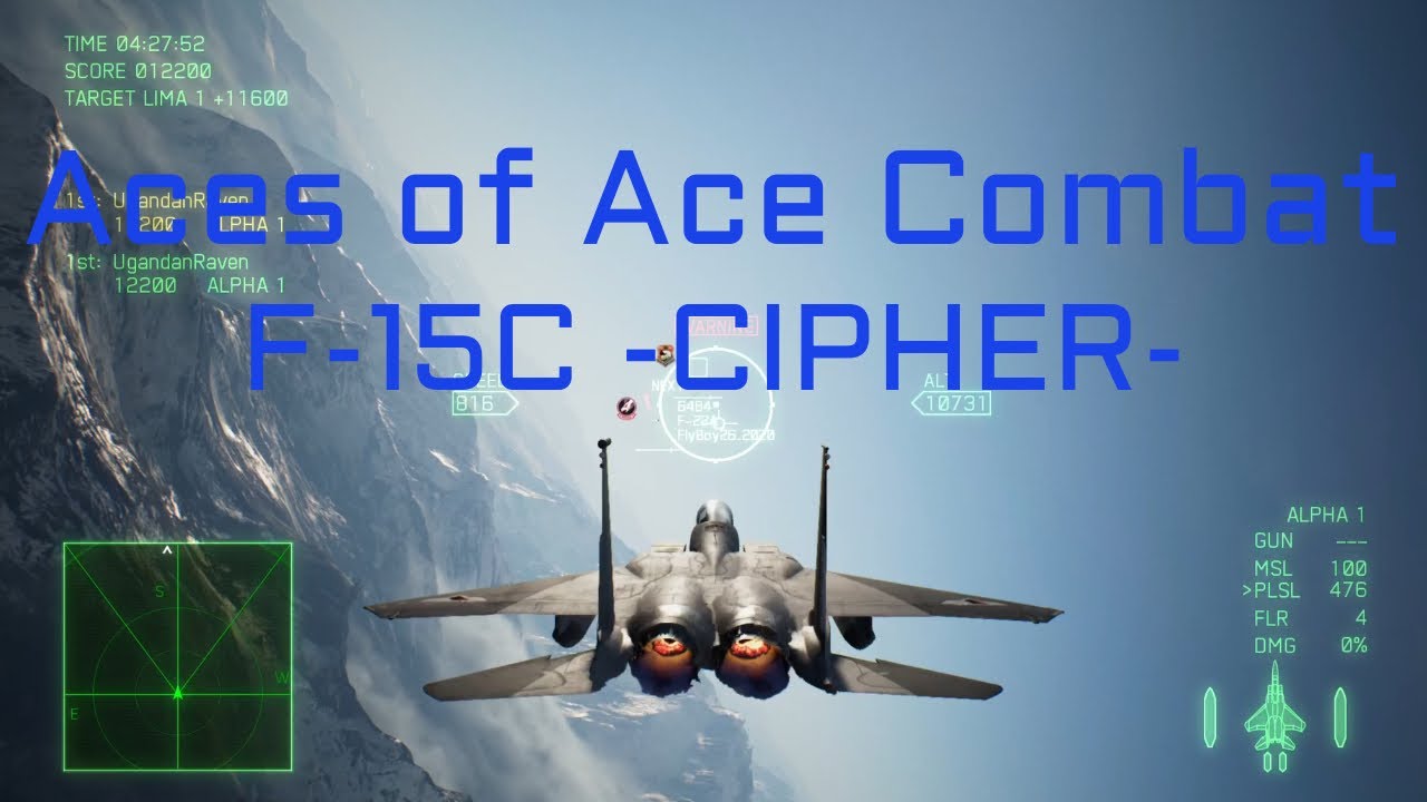 Aces of Ace Combat Ep.20: F-15C -CIPHER- | Ace Combat 7 Multiplayer ...