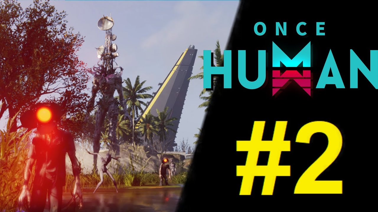 Once Human - Random #2 - Un Mundo Extraño / Defendiendo la casa de ...