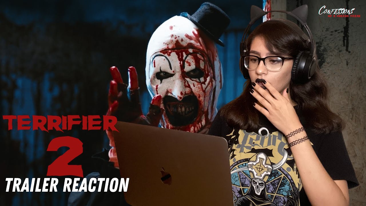 TERRIFIER 2 (2022) TRAILER REACTION | Confessions of a Horror Freak ...