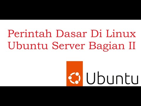 Perintah Dasar Linux Ubuntu Server Bagian II - YouTube