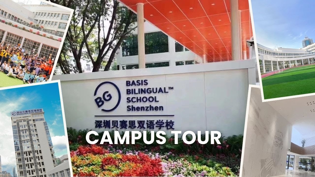 BASIS Bilingual School Shenzhen | Campus Tour - YouTube