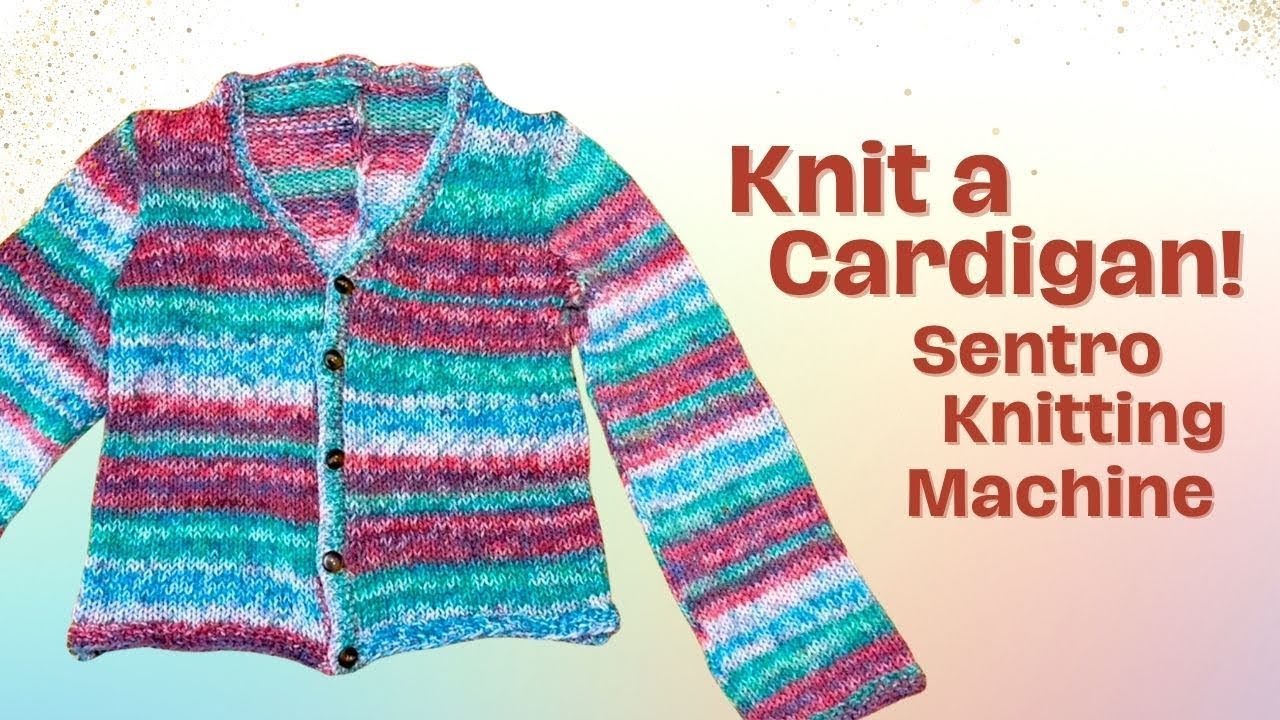 How did I Knit a Sweater in a Day?! Sentro Knitting Machine - YouTube