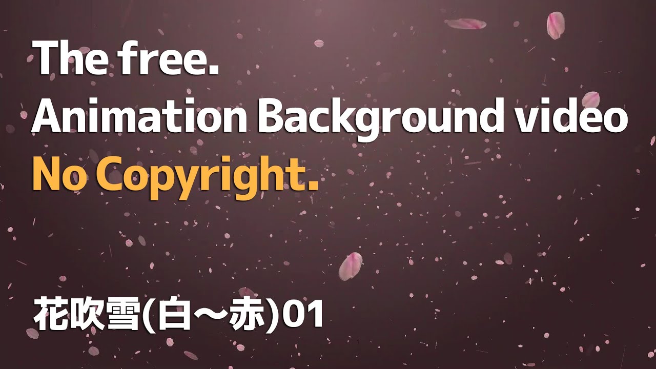 The free. Animation Background video No Copyright 09 花吹雪(白～赤)01 - YouTube