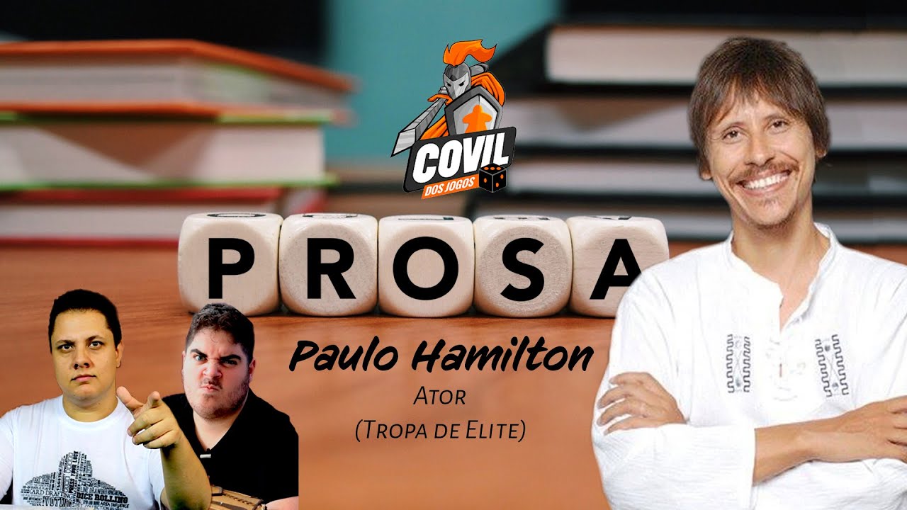 Prosa com Paulo Hamilton - Episódio 32 - YouTube