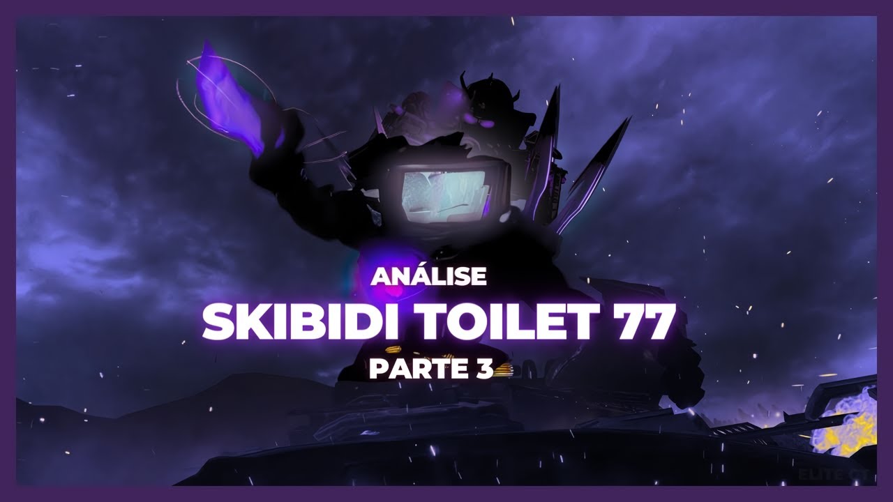 JUGGERNAUT ASTRO TOILET!! - ANÁLISE E RESUMO DE SKIBIDI TOILET 77 ...