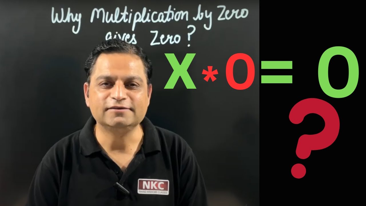 Why Multiplication with Zero gives Zero? Concept Clarification | by NK ...