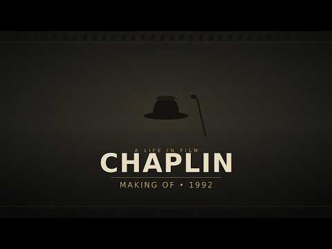 Chaplin (1992) | Making Of