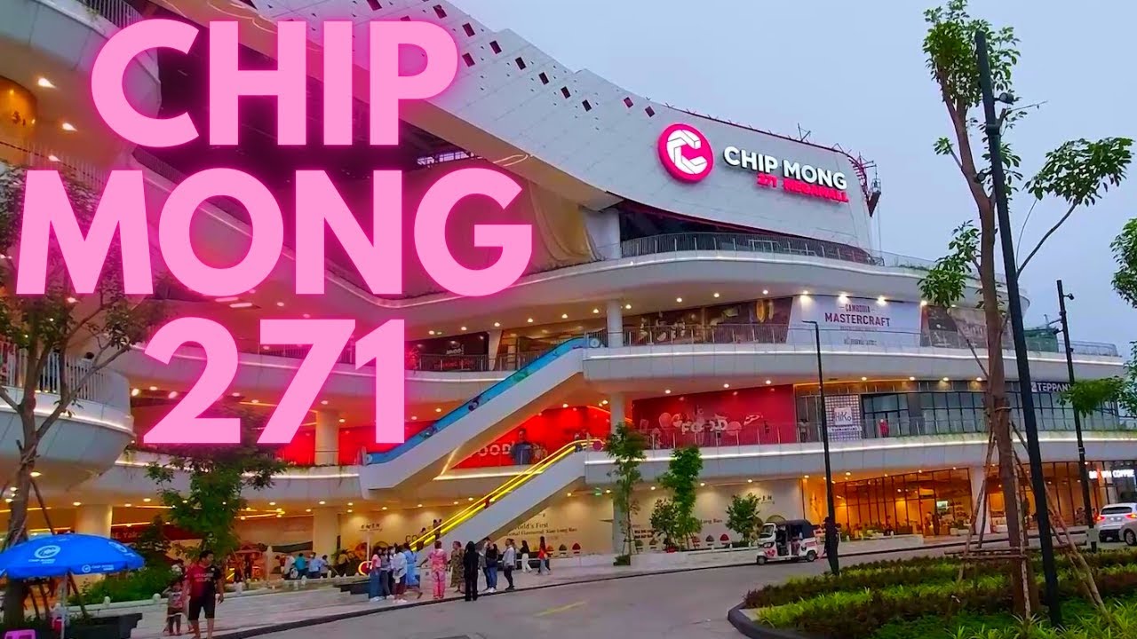 Chip Mong 271 - YouTube