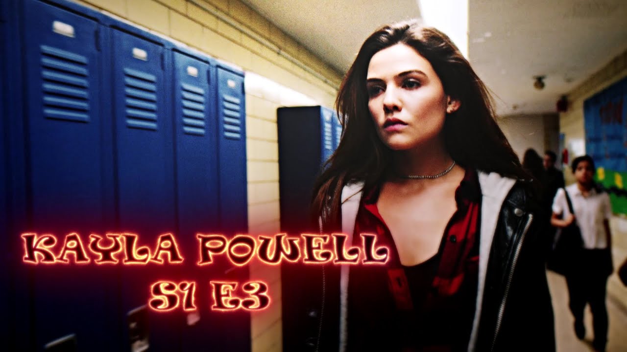 Kayla Powell | Scene Pack S1E3 [LOGOLESS + NO BG MUSIC] - YouTube