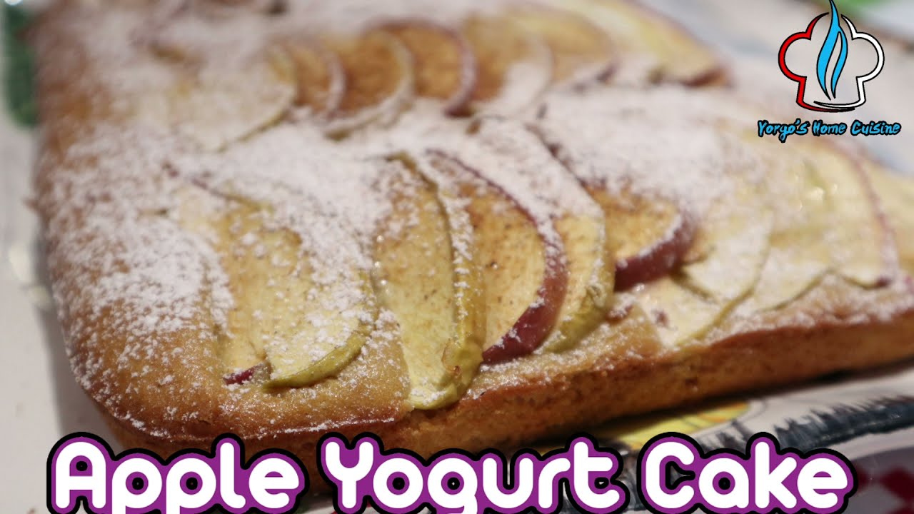 Apple Yogurt Cake {Romanian Recipe} | Yorgo's Home Cuisine - YouTube