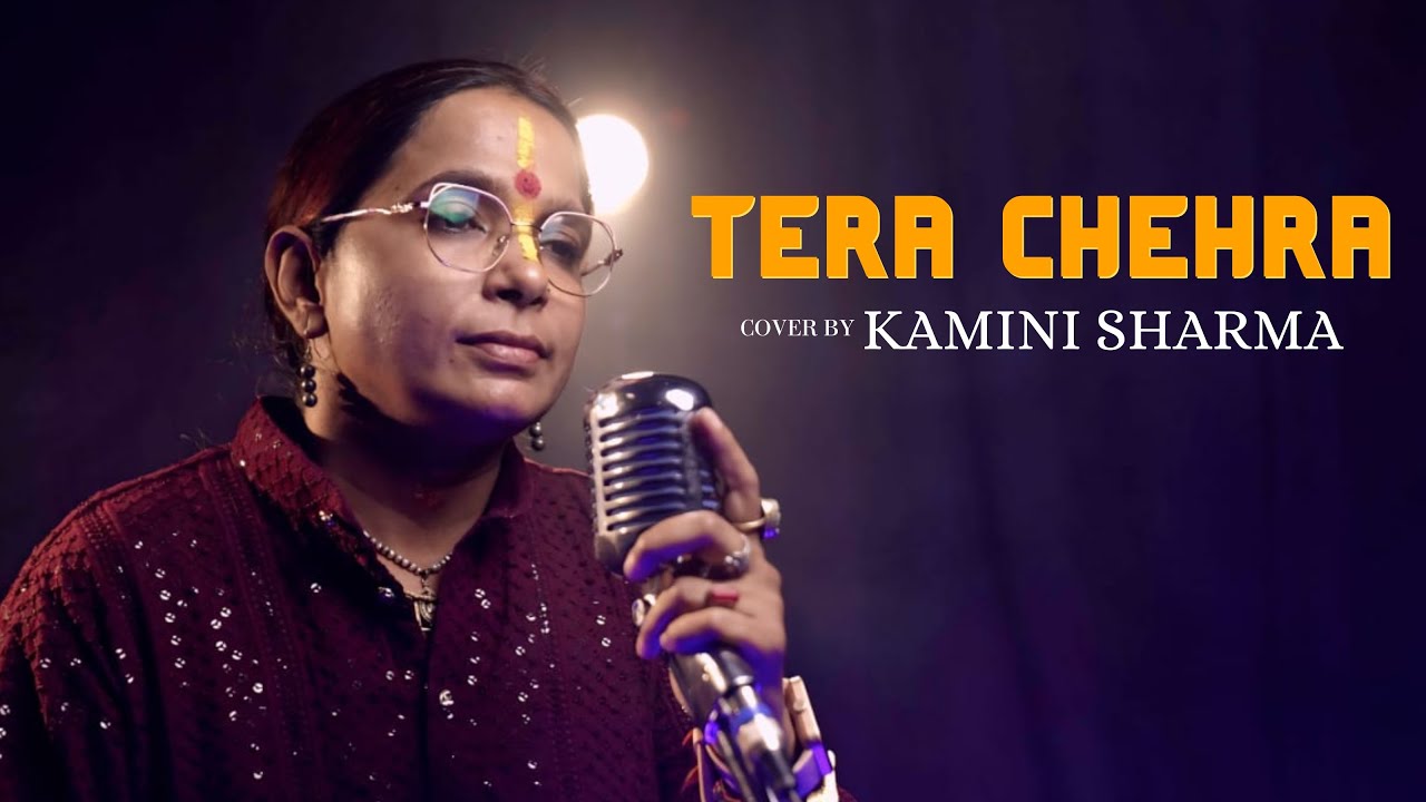 Tera Chehra | Cover By Kamini Sharma | Adnan Sami | Sameer | Old Song - YouTube