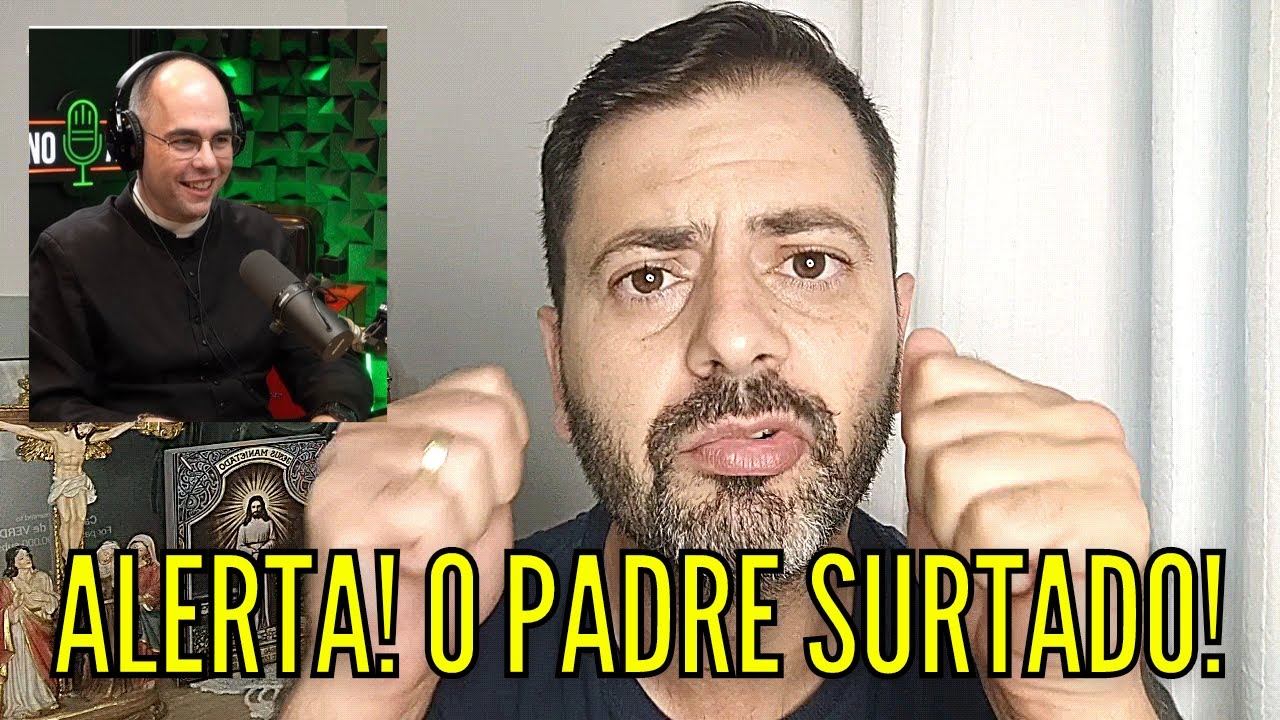 ALERTA!! O PADRE SURTADO!! - YouTube